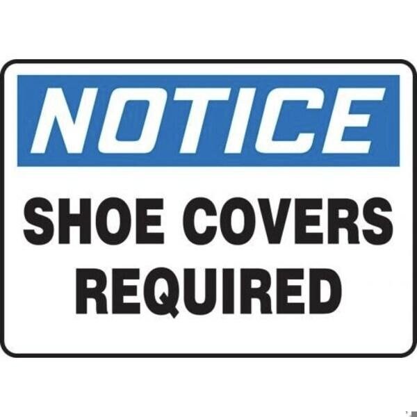 Accuform OSHA NOTICE SAFETY SIGN SHOE COVERS MPPE873XT MPPE873XT | Zoro