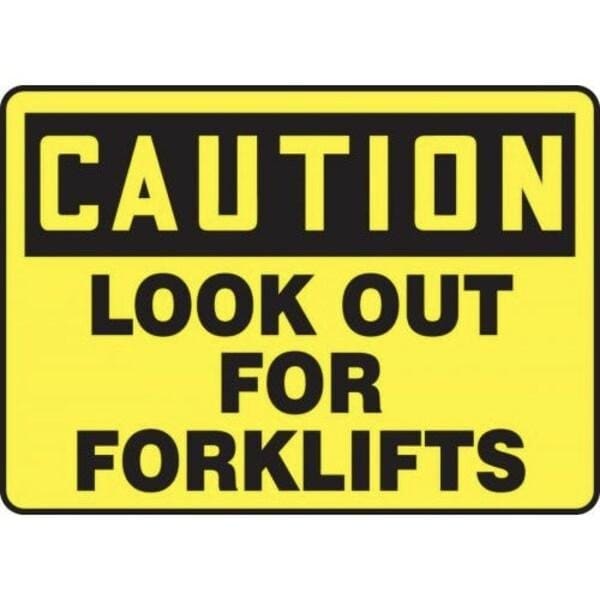 Accuform OSHA CAUTION Safety Sign LOOK OUT MVHR664XP MVHR664XP | Zoro