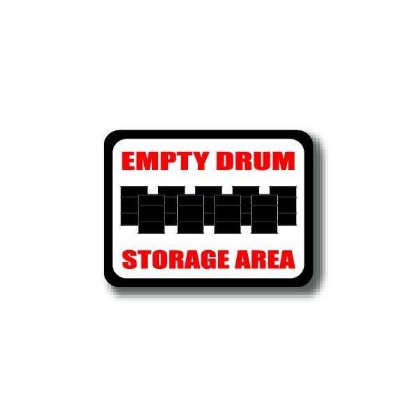 Ergomat 12in x 9in RECTANGLE SIGNS - Empty Drum Storage Area DSV-SIGN ...
