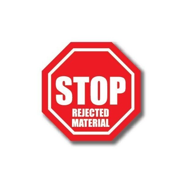 Ergomat 12in OCTAGON SIGNS - Stop Rejected Materials DSV-SIGN 144 #0937 ...
