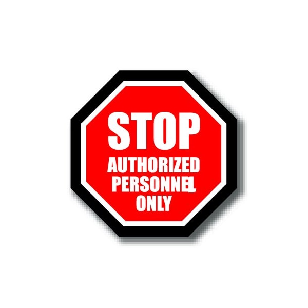 Ergomat 16in OCTAGON SIGNS - Stop Authorized Personnel Only DSV-SIGN ...