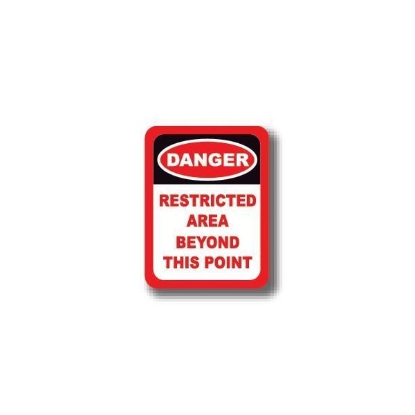Ergomat 30in x 21in RECTANGLE SIGNS - Danger Restricted Area Beyond ...