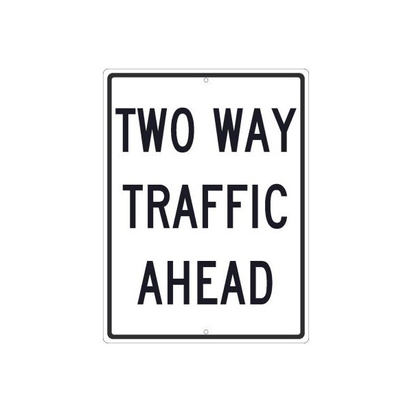 National Marker Co NMC Traffic Sign, Two Way Traffic Ahead Sign, 24in x ...