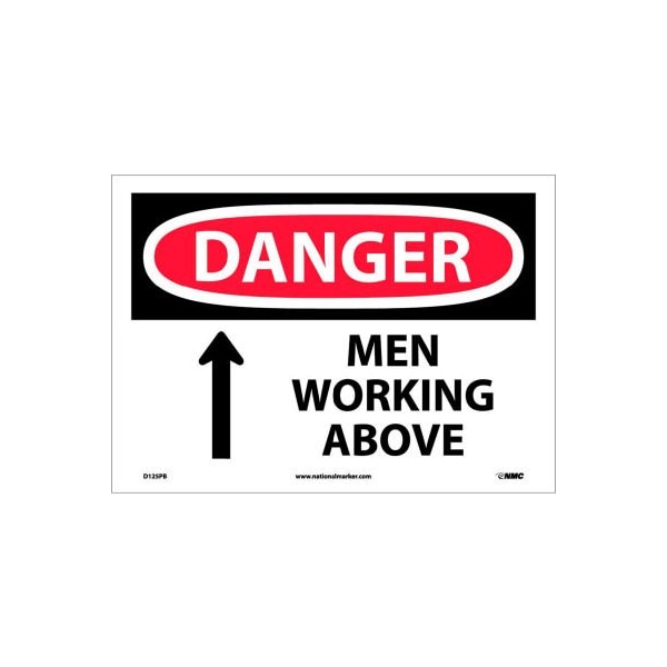 Nmc Safety Signs - Danger Men Working Above - Vinyl 10"H X 14"W D125PB ...