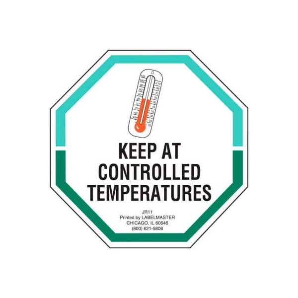 American Labelmark Co LabelMaster Labels w/ "Keep At Controlled ...