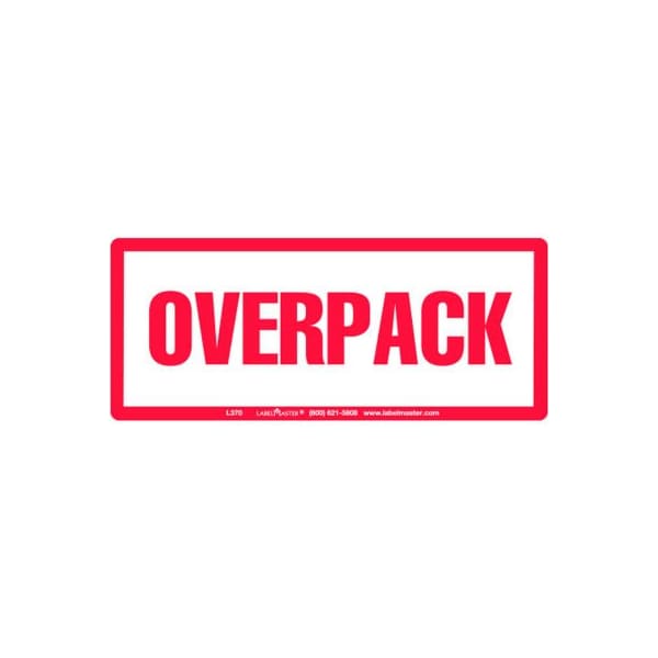 American Labelmark Co LabelMaster Labels with "Overpack" Print, 6"L x 2 ...