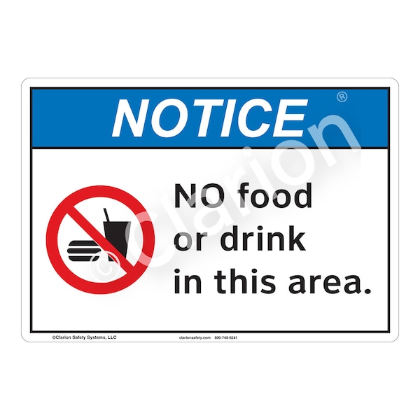 Clarion Safety Systems ANSI/ISO Compliant Notice No Food Safety Signs ...