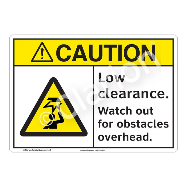 Clarion Safety Systems ANSI/ISO Compliant Caution Low Clearance Safety ...