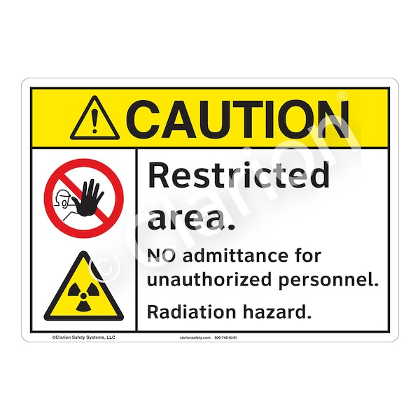 Clarion Safety Systems ANSI/ISO Compliant Caution Restricted Area ...