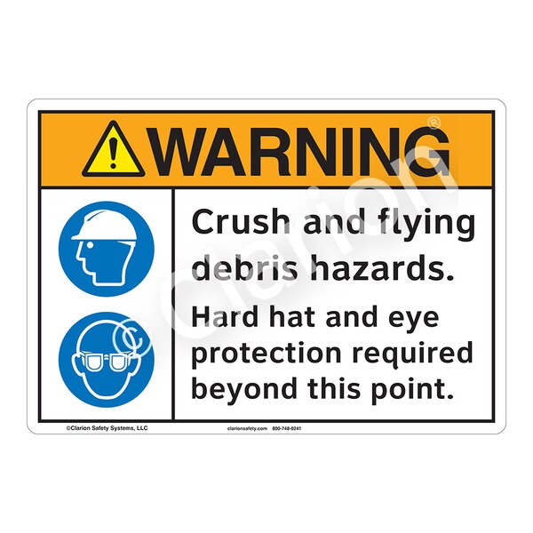 Clarion Safety Systems Warning Crush Safety Signs Outdoor Weather Tuff ...
