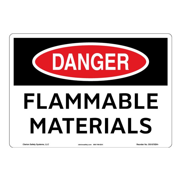 Clarion Safety Systems OSHA Compliant Danger/Flammable Materials Safety ...