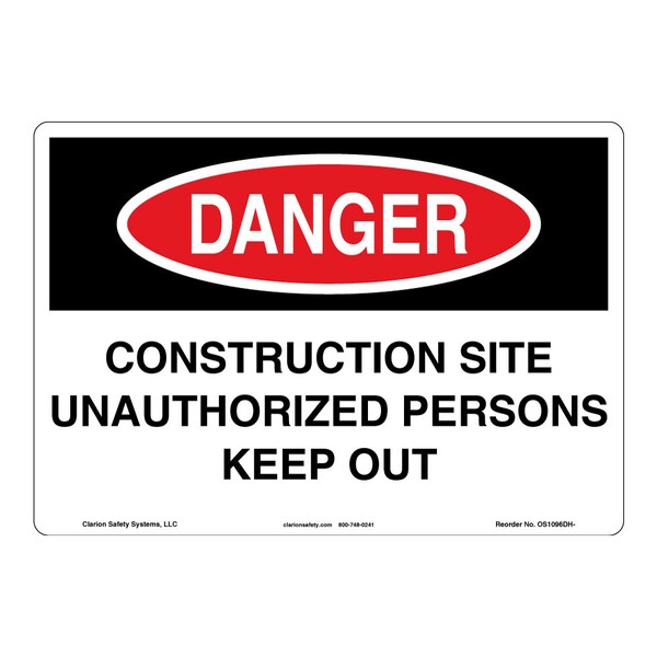 Clarion Safety Systems OSHA Compliant Danger/Construction Site Safety ...
