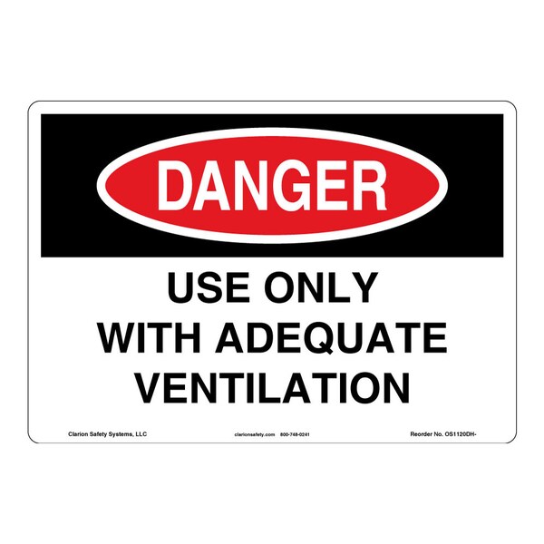 Clarion Safety Systems OSHA Compliant Danger/Adequate Ventilation ...