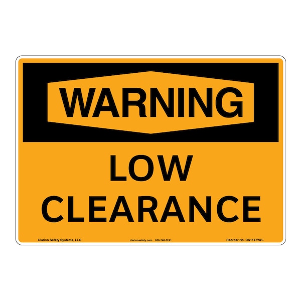 Clarion Safety Systems OSHA Compliant Warning/Low Clearance Safety ...