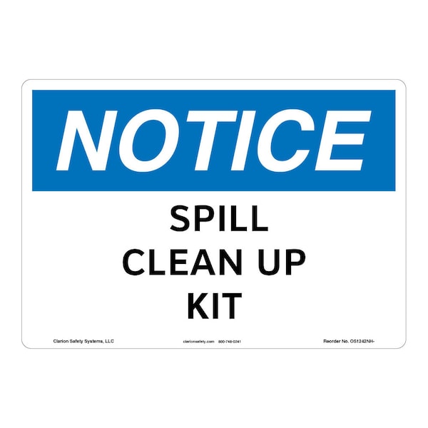 Clarion Safety Systems OSHA Compliant Notice/Spill Clean Up Kit Safety ...