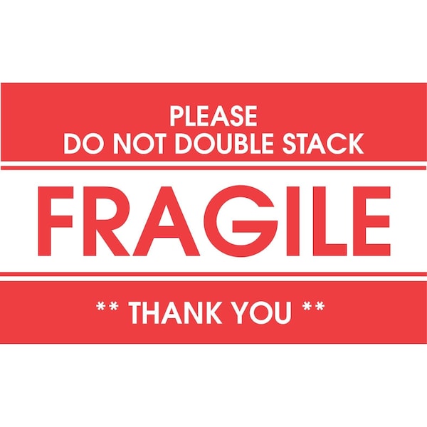 Decker Tape Products Label, DL1522, FRAGILE PLEASE DO NOT DOUBLE STACK ...