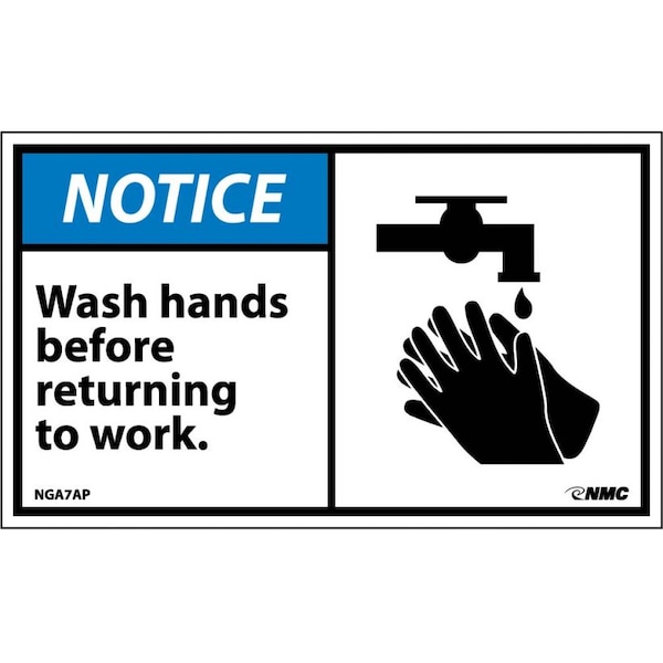 Nmc Notice Wash Hands Before Returning To Work Label, Pk5, NGA7AP ...