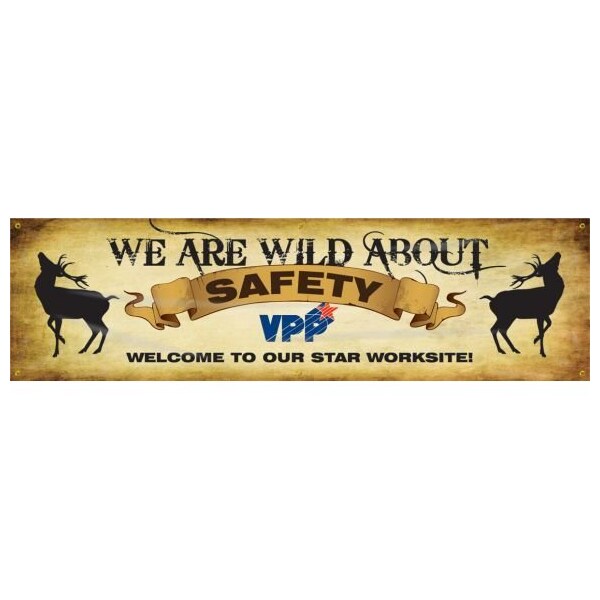 Accuform VPP BANNERS WE ARE WILD ABOUT SAFETY MBR479 MBR479 | Zoro