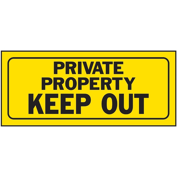 Hy-Ko Private Property Keep Out Sign 6" x 14", 5PK A23006 | Zoro