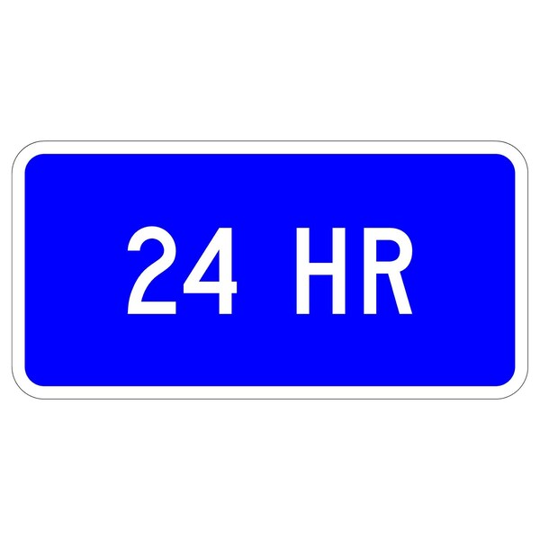 Sign Solutions Usa 24 Hour, 24 Hour, 24 in W x 12 in H, Horizontal ...