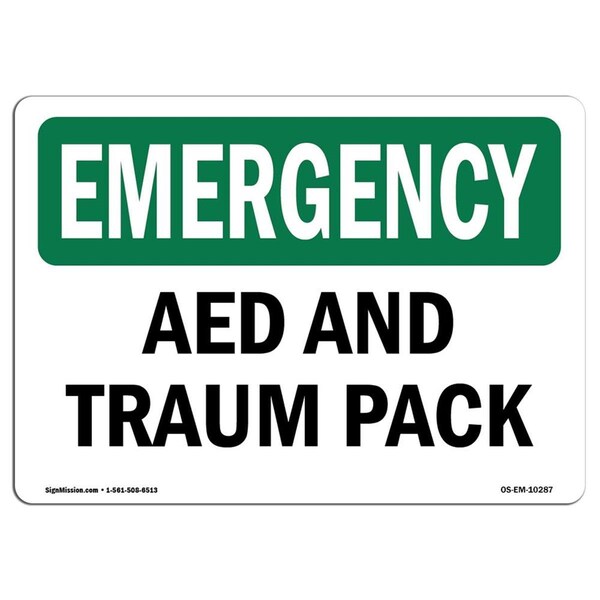 Signmission OSHA Emergency Sign - Aed & Trauma Pack, Landscape OS-EM-D ...
