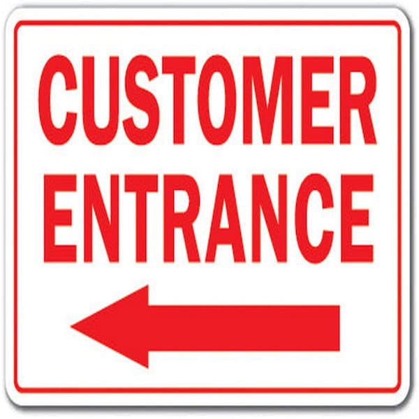 Signmission Customer Entrance Left Arrow Novelty Aluminum Sign ...