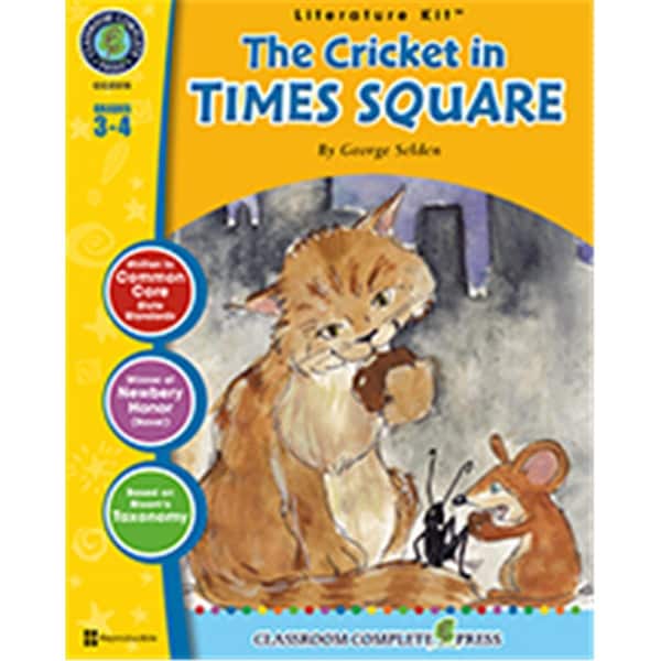 Classroom Complete Press The Cricket in Times Square - George Selden ...
