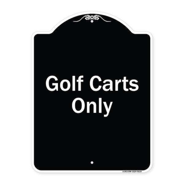 Signmission Designer Series Sign-Golf Carts Only, Black & White Heavy ...