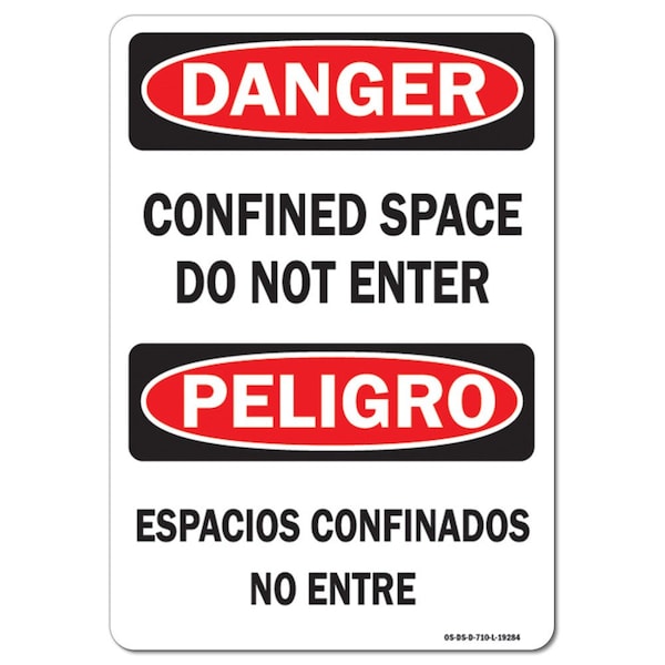 Signmission OSHA Sign, Confined Space Do Not Enter Bilingual, 14in X ...