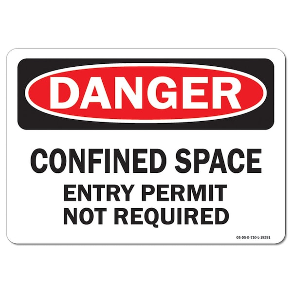 Signmission OSHA Sign, Confined Space Entry Permit Not Required, 24in X ...