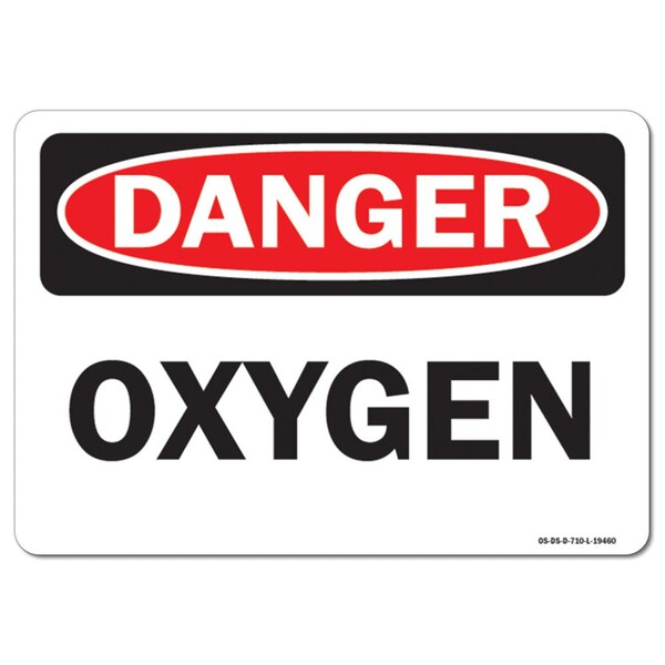 Signmission Safety Sign, OSHA Danger, 18" Height, 24" Width, Oxygen ...