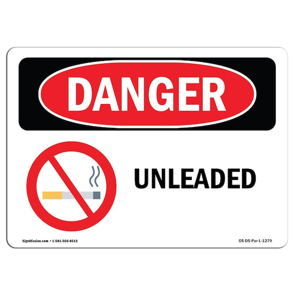 Signmission Safety Sign, OSHA Danger, 10" Height, Aluminum, Unleaded ...
