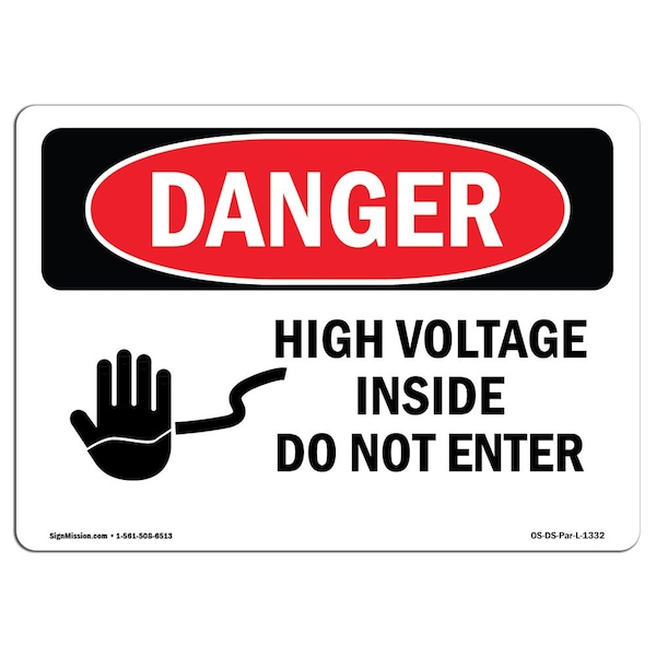 Signmission Safety Sign, OSHA Danger, 7" Height, 10" Width, High ...