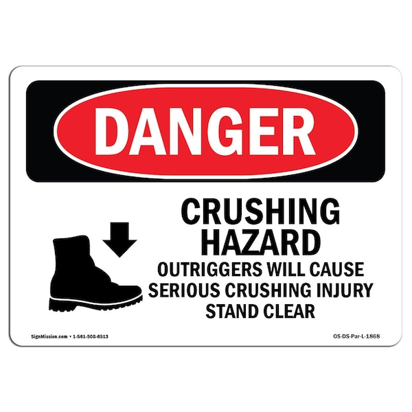 Signmission Safety Sign, OSHA Danger, 7" Height, 10" Width, Crushing ...