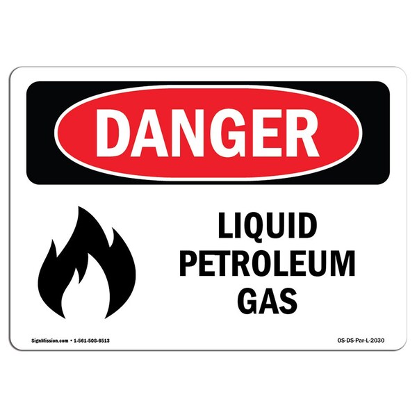 Signmission Safety Sign, OSHA Danger, 7" Height, 10" Width, Liquid ...