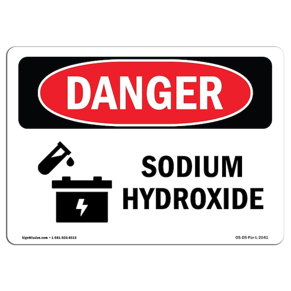Signmission Safety Sign, OSHA Danger, 7" Height, 10" Width, Sodium ...