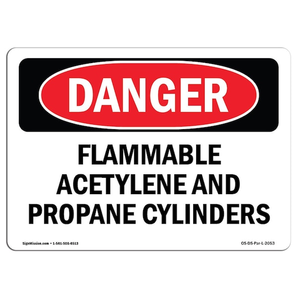 Signmission Safety Sign, OSHA Danger, 7" Height, 10" Width, Flammable ...