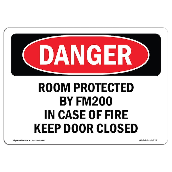 Signmission Safety Sign, OSHA Danger, 18" Height, Aluminum, Room ...