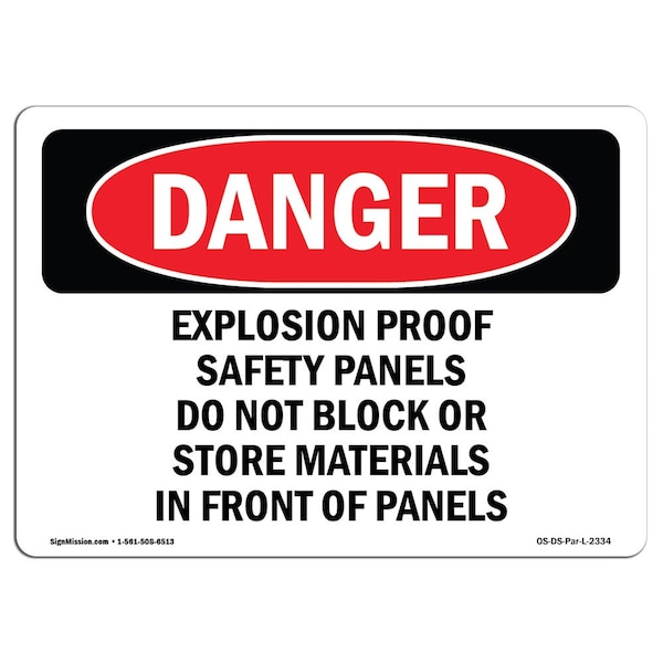 Signmission Safety Sign, OSHA Danger, 3.5" Height, Explosion Proof ...