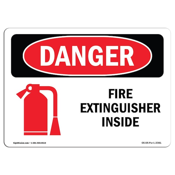 Signmission Safety Sign, OSHA Danger, 7" Height, Aluminum, Fire ...