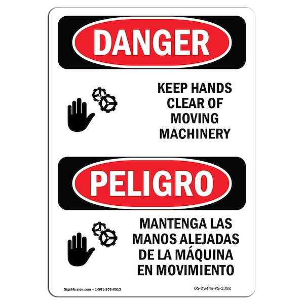 Signmission OSHA Sign, Keep Hands Clear Moving Machinery Bilingual ...