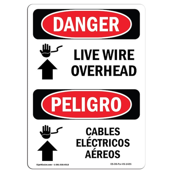 Signmission Safety Sign, OSHA Danger, 24" Height, Aluminum, Live Wire ...