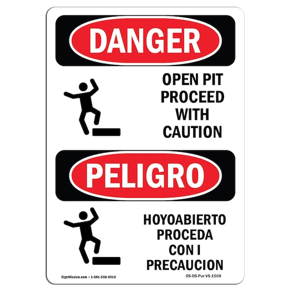 Signmission Safety Sign, OSHA Danger, 14" Height, Aluminum, Open Pit ...