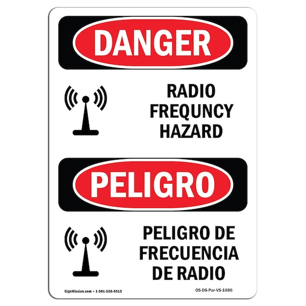 Signmission Safety Sign, OSHA, 18" Height, Aluminum, Radio Frequency ...