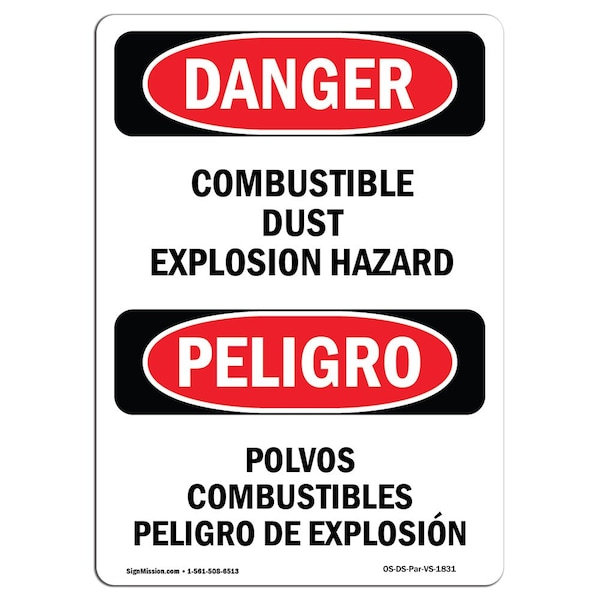 Signmission Safety Sign, OSHA Danger, 24" Height, Combustible Dust ...