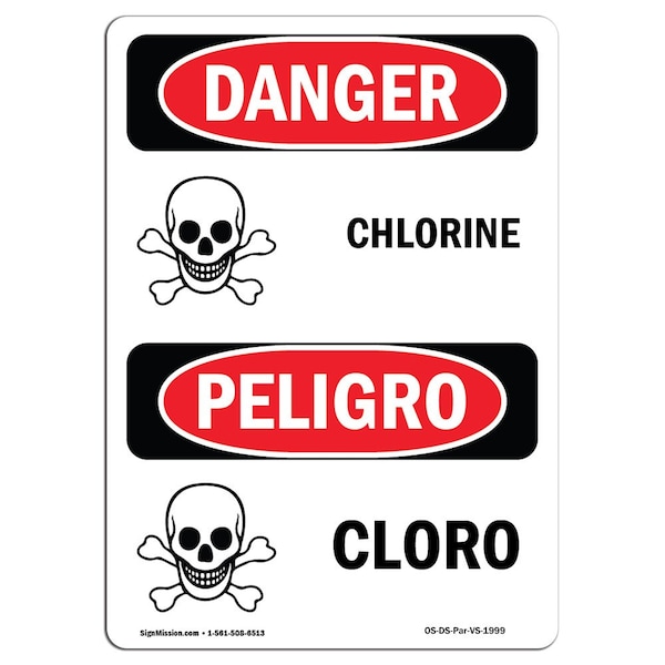 Signmission Safety Sign, OSHA Danger, 14" Height, Cloro, Bilingual ...