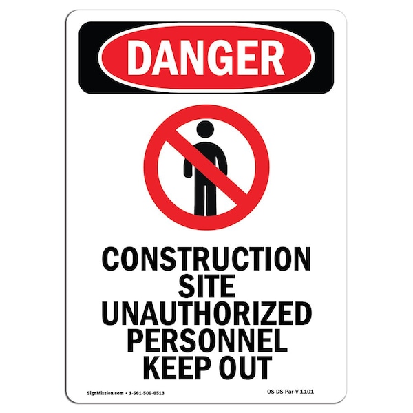 Signmission Safety Sign, OSHA Danger, 7" Height, Construction Site ...