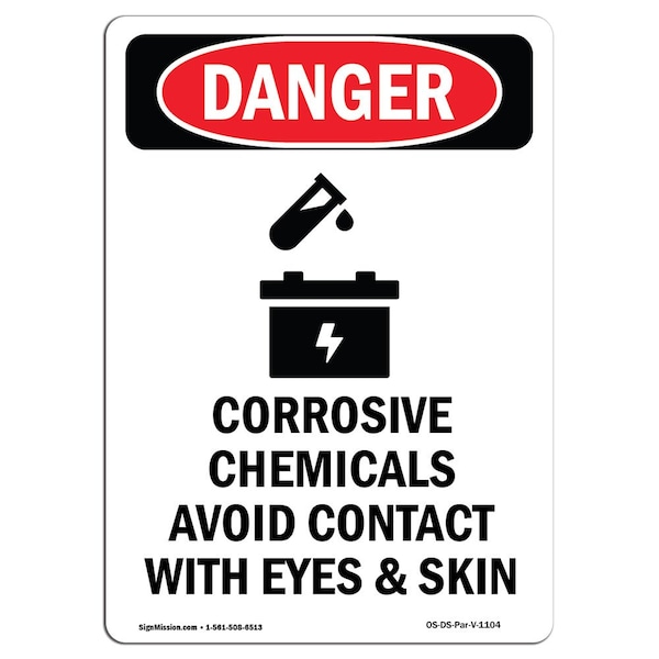 Signmission Safety Sign, OSHA Danger, 7" Height, Corrosive Chemicals ...
