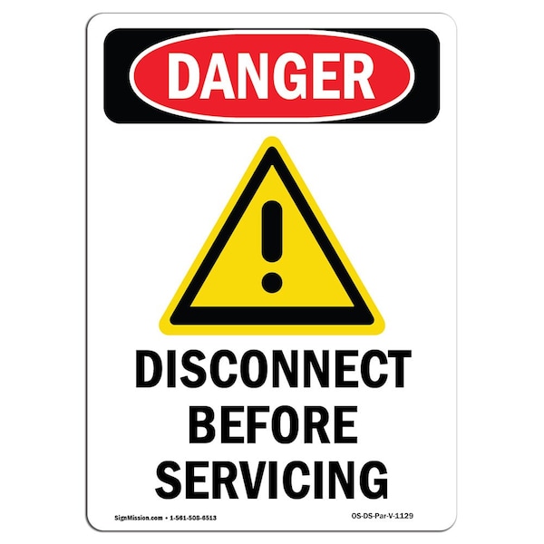 Signmission Safety Sign, OSHA Danger, 18" Height, Rigid Plastic ...