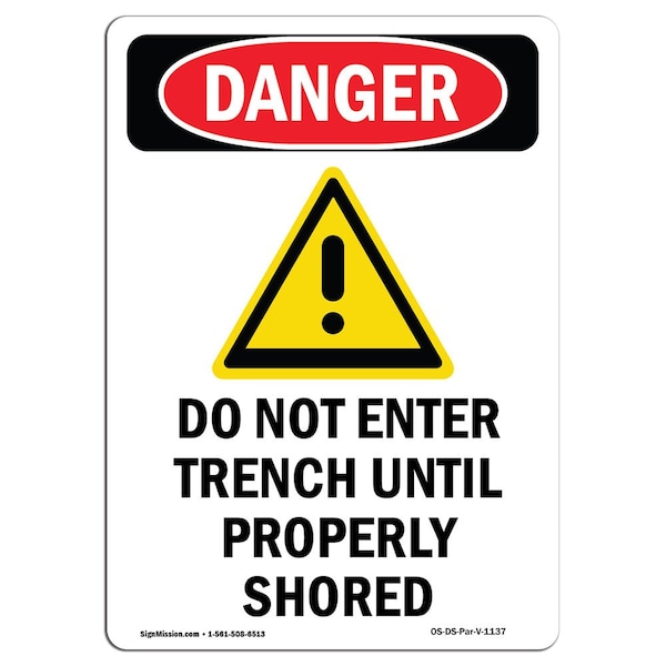 Signmission Safety Sign, OSHA Danger, 10" Height, Do Not Enter Trench ...